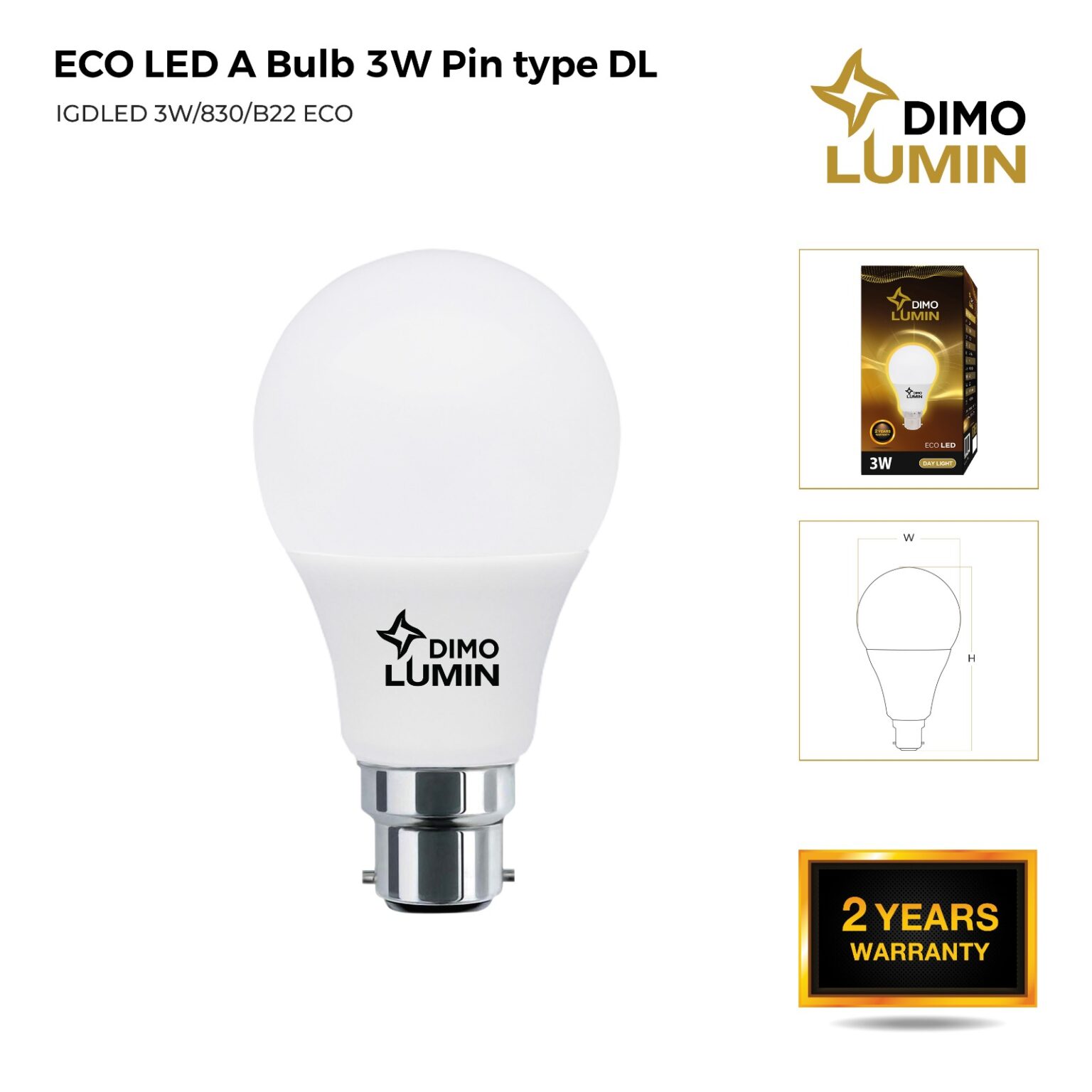 ECO Dimo LED 3W Day Light - Pin Type